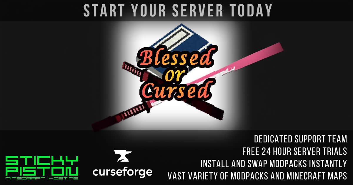 Blessed or Cursed Server Hosting