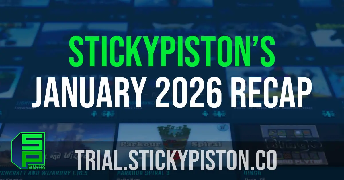 StickyPiston Minecraft Releases for January 2026 - StickyPiston Hosting