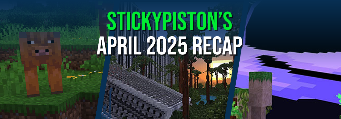 StickyPiston Minecraft Releases of April 2025 - StickyPiston Hosting