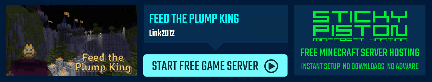 Feed the Plump King [CTM] Minecraft Map