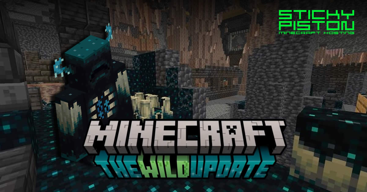 Minecraft 1.19.2 The Wild Update Server Hosting | StickyPiston