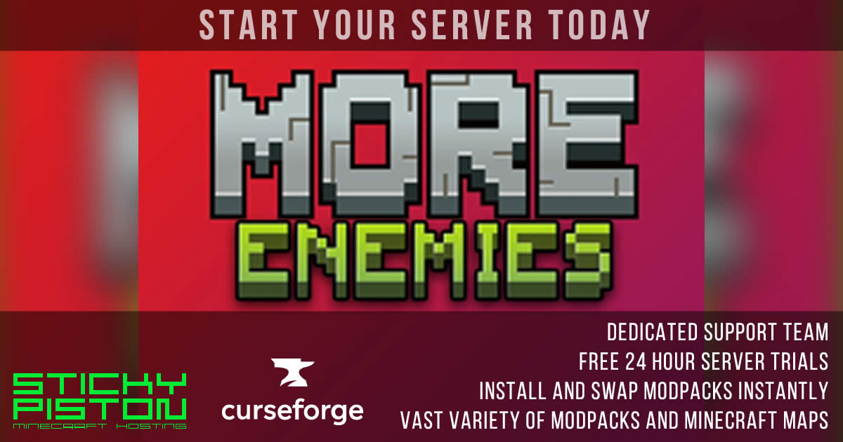 More Enemies [FORGE] Server Hosting